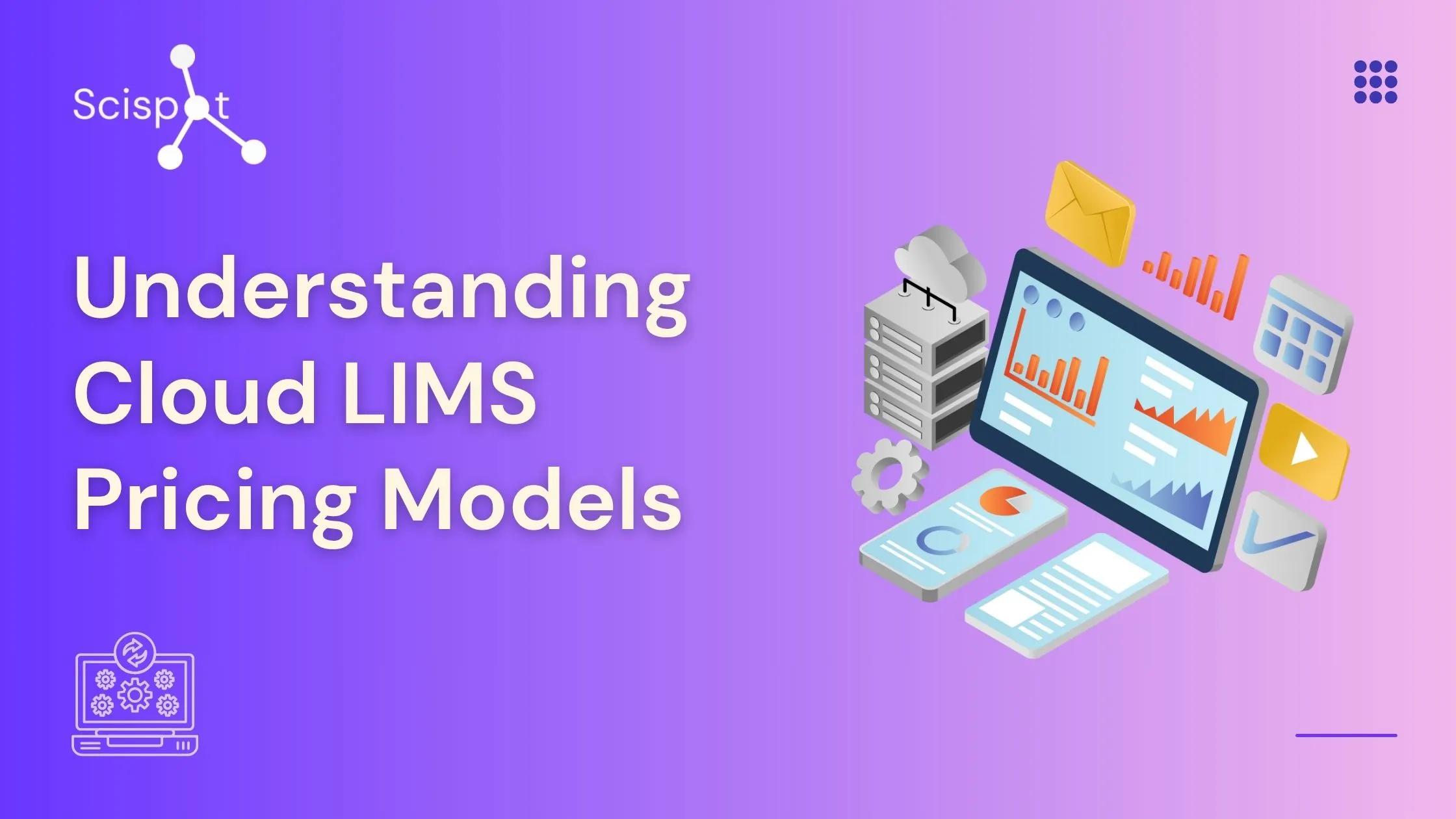 Understanding Cloud LIMS Pricing Models | Trends